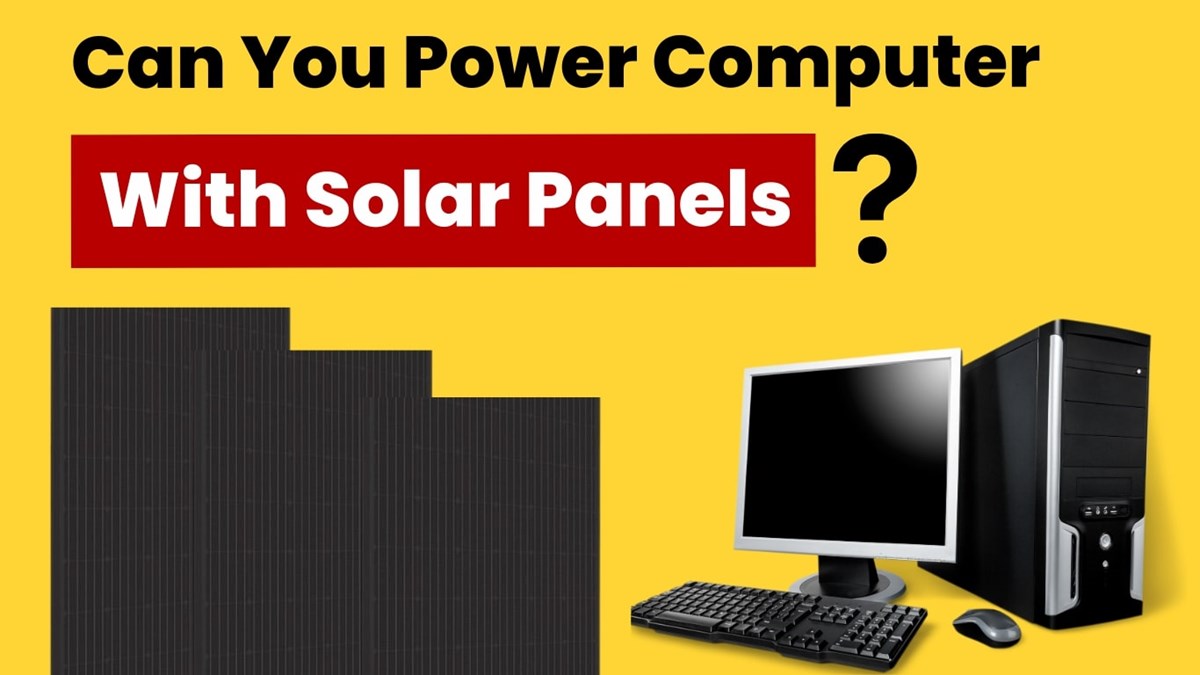 Could you power your computer with solar panels? | YellowLite