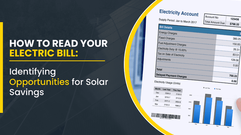 How to Read Your Electric Bill: Identifying Opportunities for Solar ...